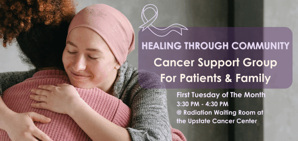 Healing Through Community: Cancer Support Group For Patients and Family ...